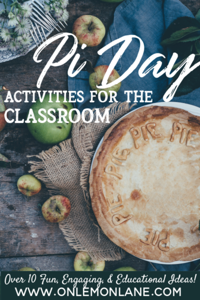 Pi Day Activities for the Classroom