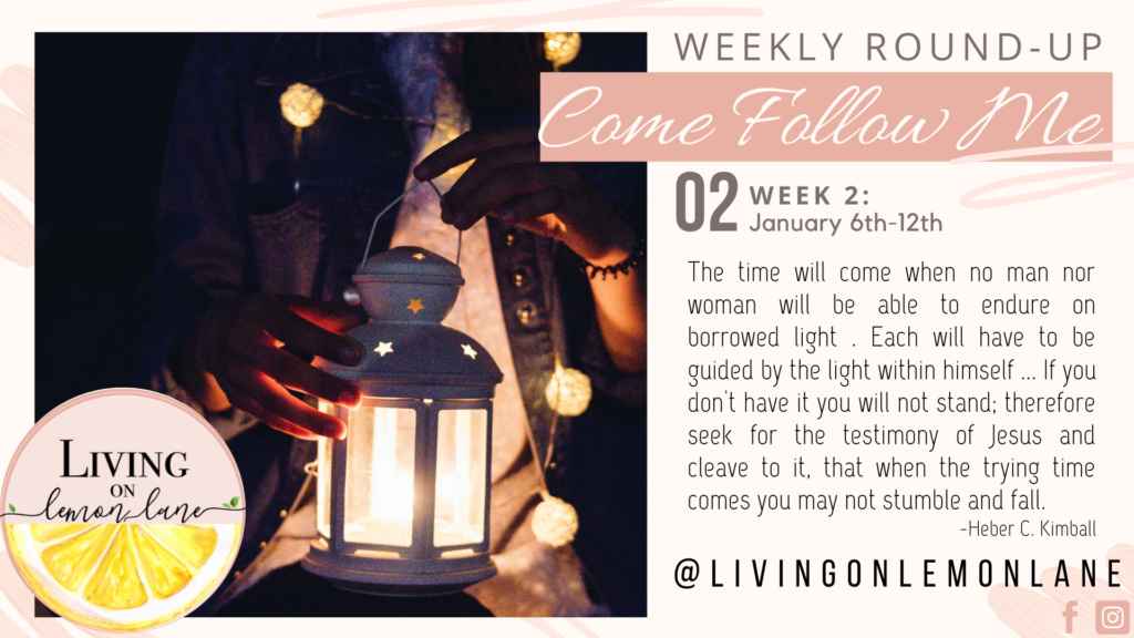 COME FOLLOW ME: BOOK OF MORMON- WEEK 2 TEACHING IDEAS & RESOURCES | 1 Nephi 1 – 7