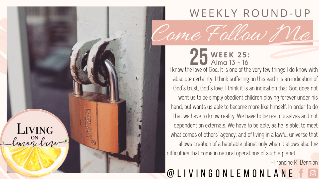 COME FOLLOW ME: BOOK OF MORMON-TEACHING IDEAS & RESOURCES | ALMA 13 – ALMA 16