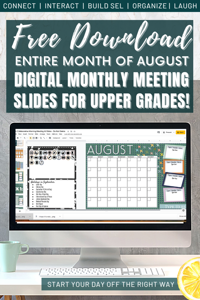 FREE Month of August Digital Morning Slides for Upper Grades